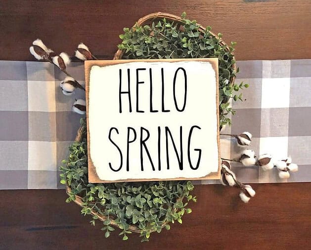 18 Beautiful Spring Sign Decoration Ideas To Scatter Around Your Home