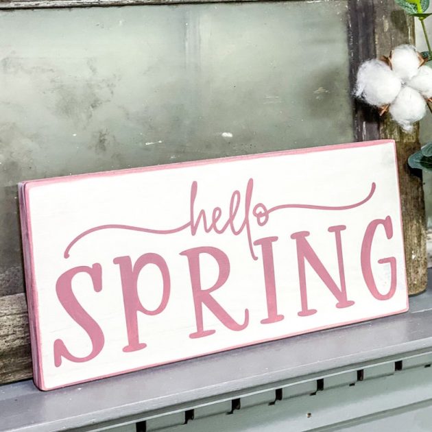 18 Beautiful Spring Sign Decoration Ideas To Scatter Around Your Home
