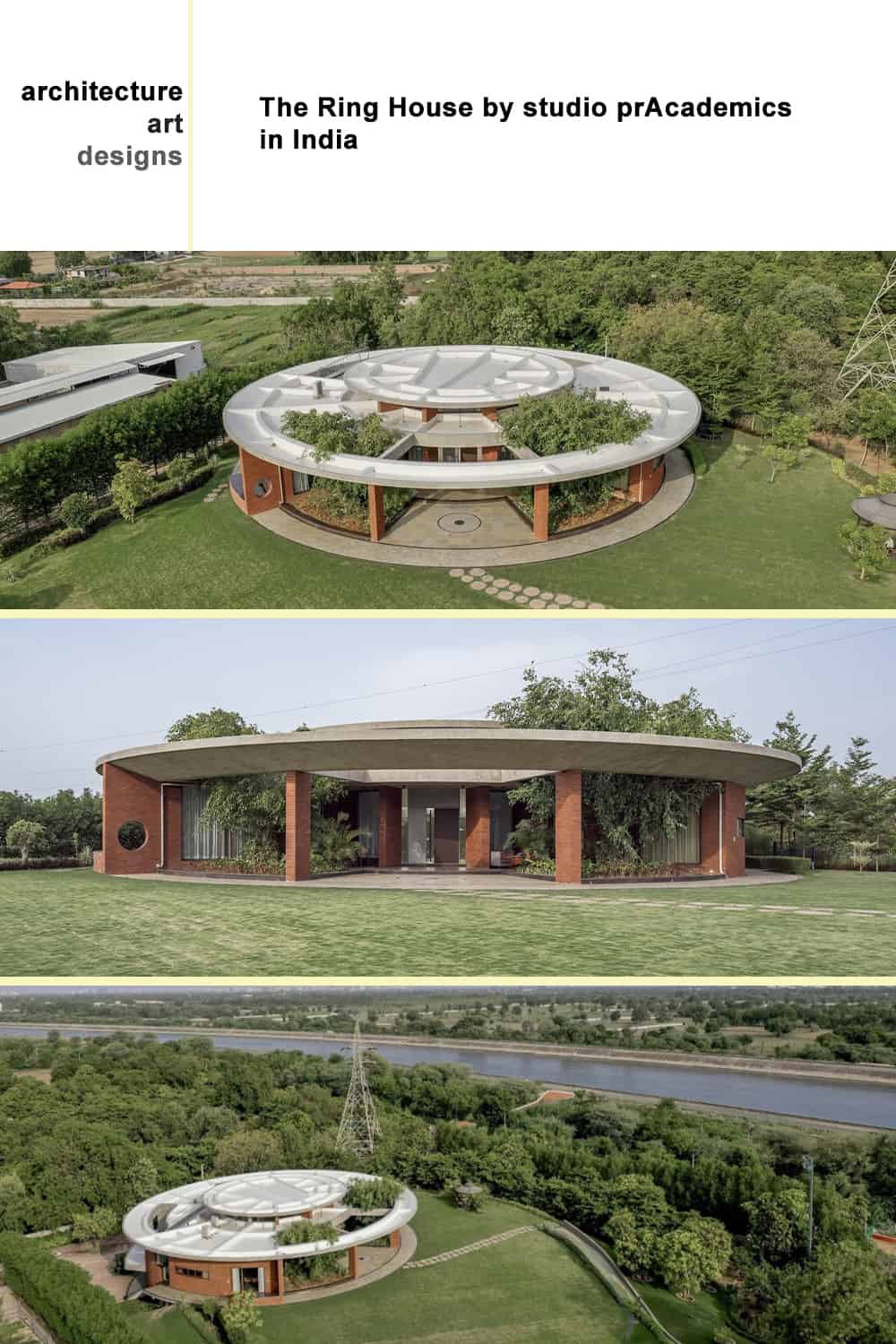 The Ring House by studio prAcademics in India