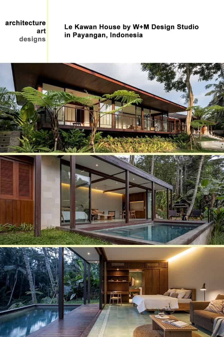 Le Kawan House by W+M Design Studio in Payangan, Indonesia